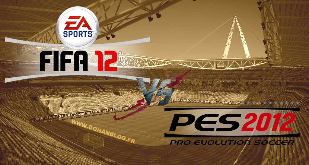 FIFA 12 vs PES 2012 : Nos premières impressions