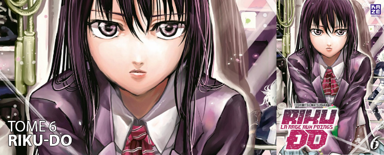 Avis manga : Riku-do (tome 6)