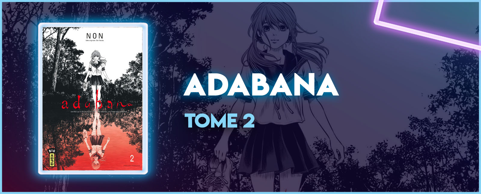 Avis manga : Adabana - tome 2 - Manga