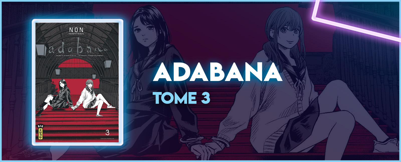Avis manga : Adabana - tome 3 - Manga