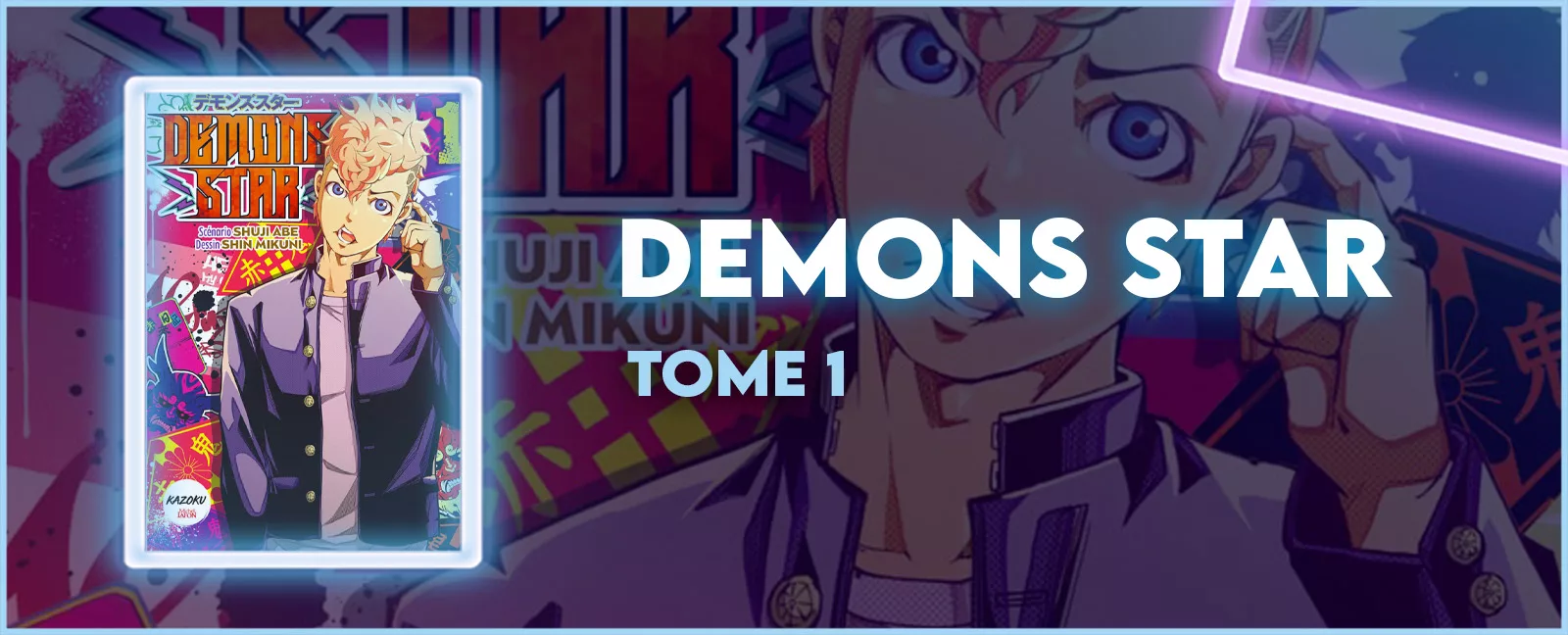 Avis manga : Demons Star - Tome 1 - Manga